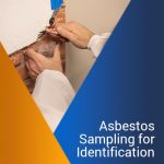 Asbestos Sampling for Identification – G&L Consultancy Training and ...